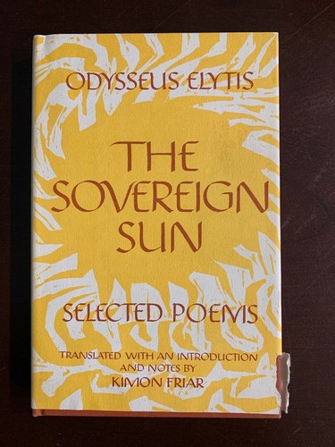 The Sovereign Sun : Selected Poems by Odysseus Elytis (1974, Hardcover ...