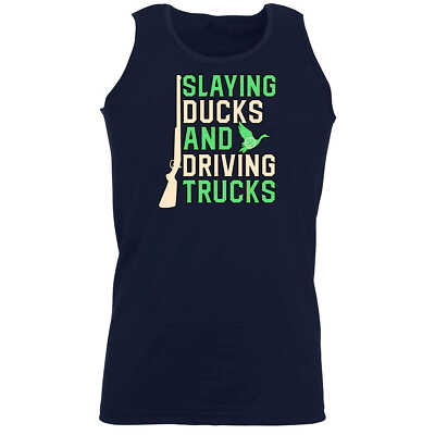 Slaying Ducks And Driving Trucks Truck Driver - Singlet Vest Unisex ...