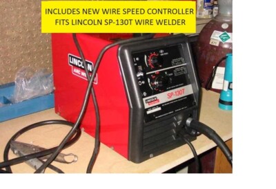 Wire Feed Speed Controller - Fits Lincoln K525-1 SP130T MIG Wire Welder ...