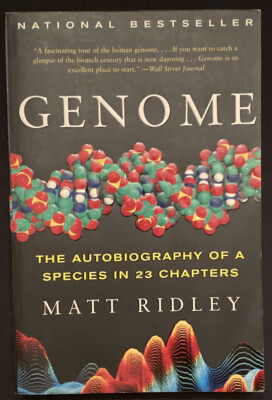 Genome : The Autobiography of a Species in 23 Chapters by Matt Ridley ...