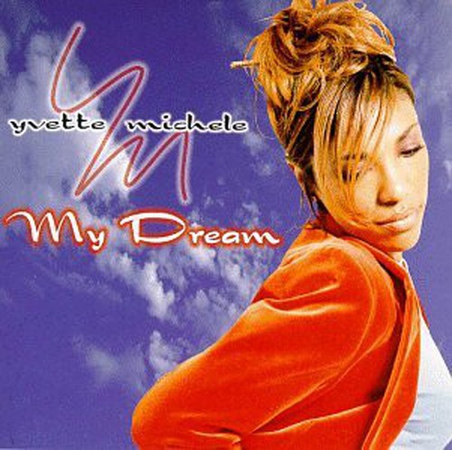 My Dream by Yvette Michele (CD, Aug-1997, Loud/RCA) | eBay