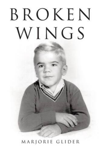 Broken Wings - Paperback By Glider, Marjorie - GOOD 9781098074104| eBay