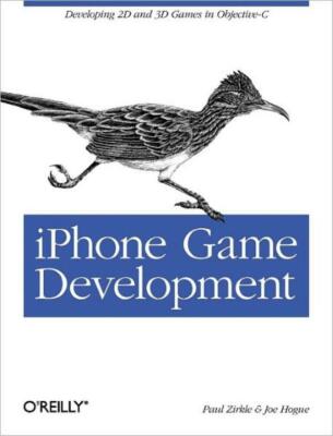 Iphone Game Development: Developing 2D & 3D Games In Objective-C 9780596159856| eBay