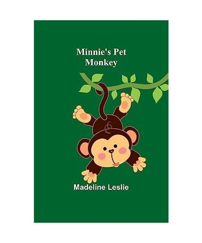 Minnie's Pet Monkey, Madeline Leslie 9357391274 | eBay