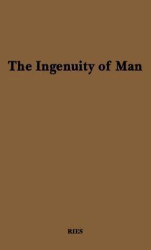 Ingenuity of Man by Not Available (1975, Hardcover) for sale online | eBay