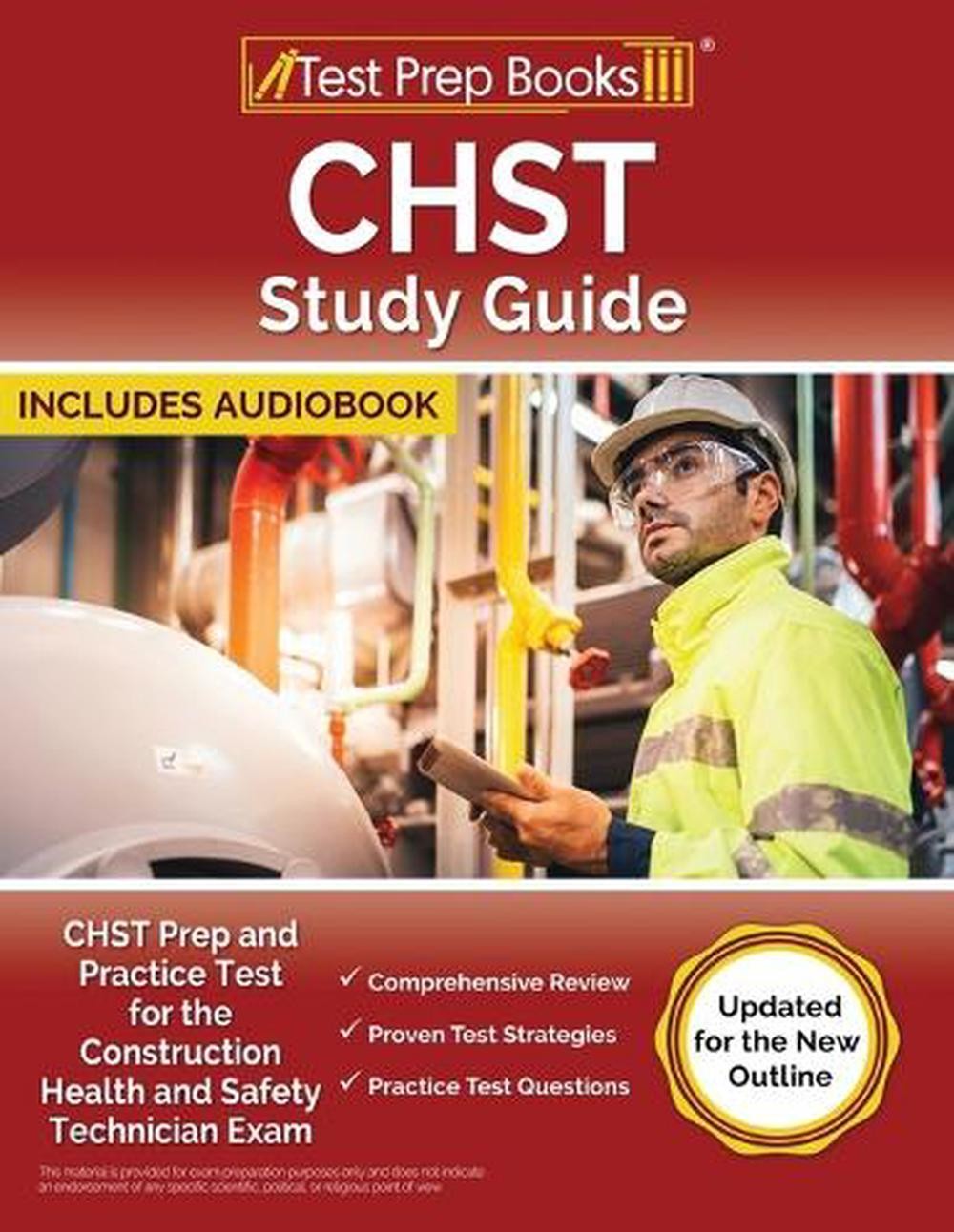 CHST Study Guide : CHST Prep and Practice Test for the Construction ...