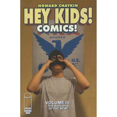 Hey Kids Comics Vol 3 Schlock Of The New #1 Image Comics 1st Print | eBay