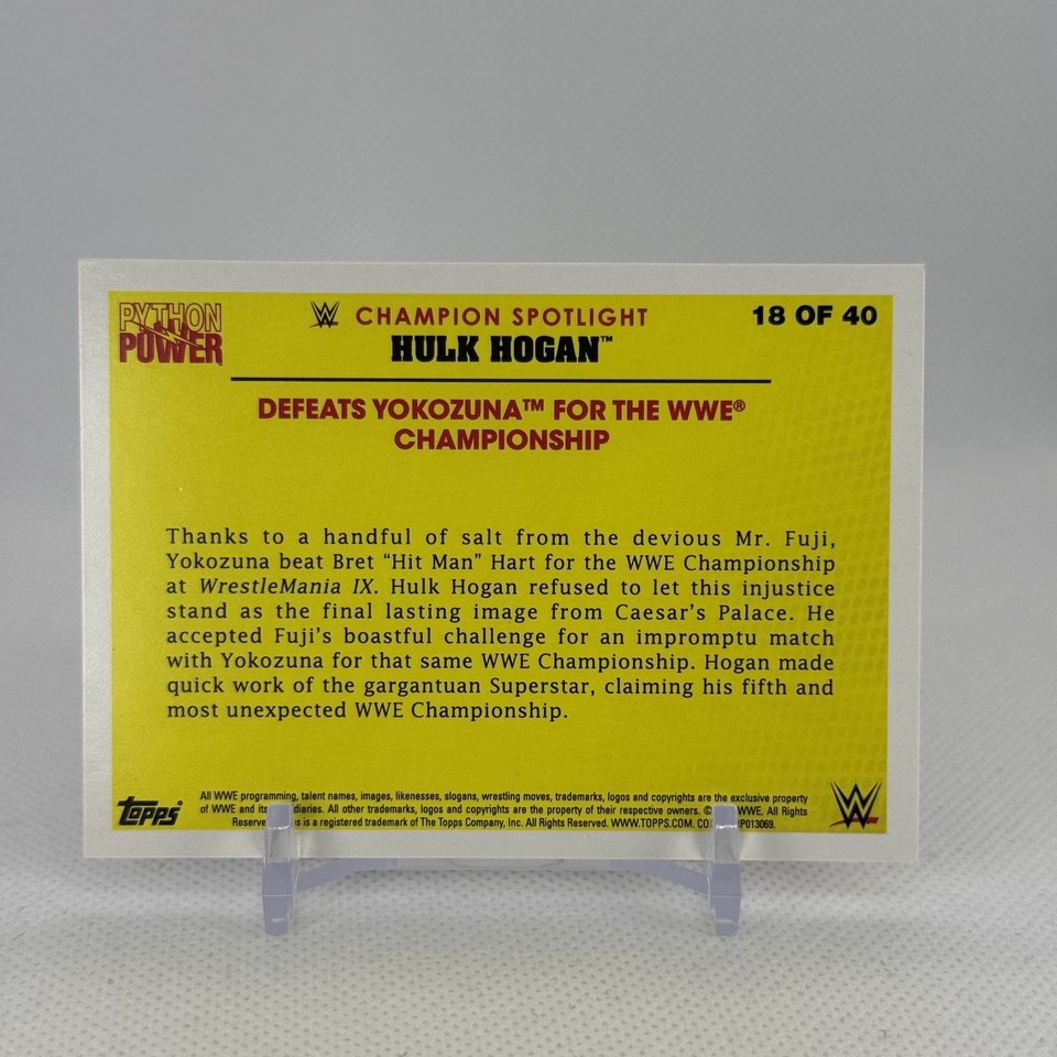 2015 Hulk Hogan Defeats Yokozuna Topps Python Power #18 of 40, WWE, HoF ...