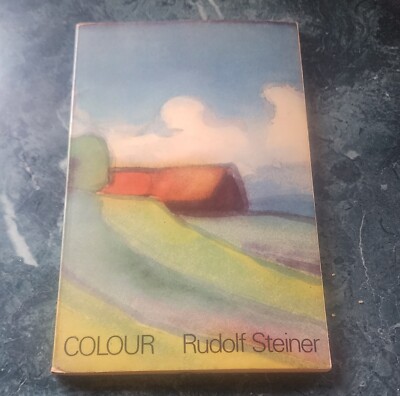 Colour by Rudolph Steiner 1977 Anthroposophy Book | eBay