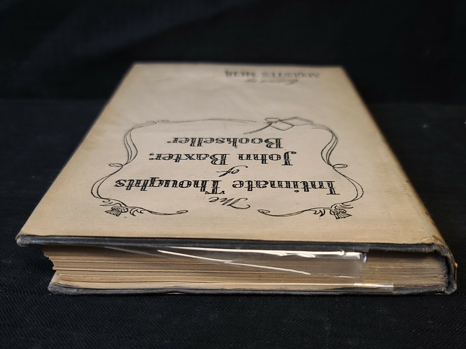 The Intimate Thoughts of John Baxter Bookseller Augustus Muir Methuen ...