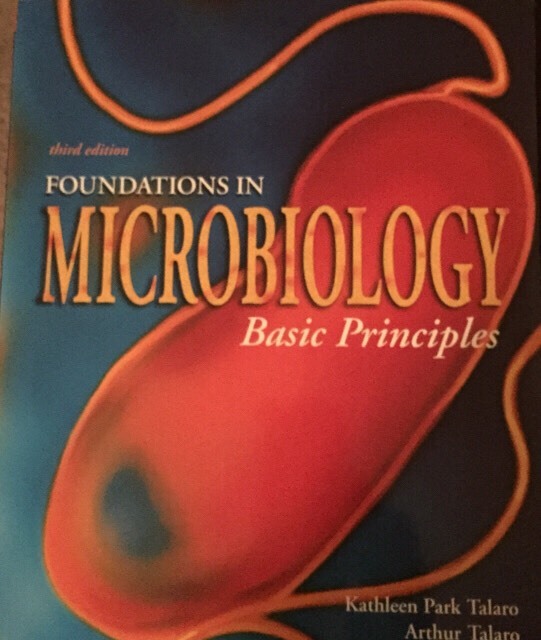 Foundations in Microbiology by Arthur Talaro and Kathleen Talaro (1998 ...