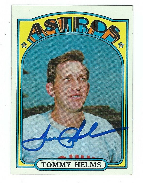 Autographed TOMMY HELMS Houston Astros 1972 TOPPS card #204 w/Show ...