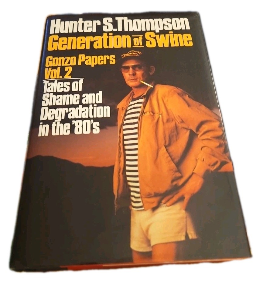 Hunter Thompson Generation of Swine. First Printing Hardcover. Nice.