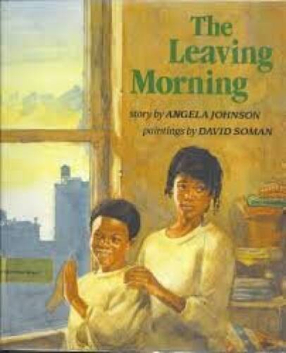 The Leaving Morning - Hardcover By Johnson, Angela - GOOD 9780531059920 ...