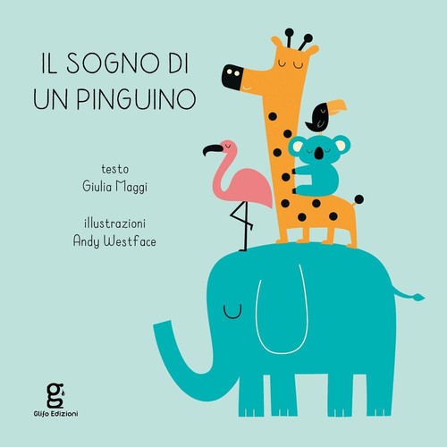 Libro Nuovo - Giulia Maggi - Il Sogno Di Un Pinguino - Glifo ...