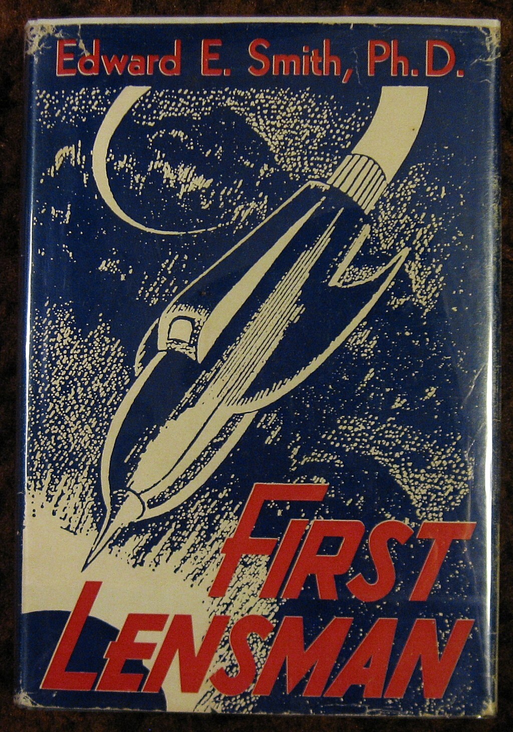 P ~ FIRST LENSMAN by E.E.”Doc” Smith ~ HB/DJ Fantasy Press 1952 Edition ...