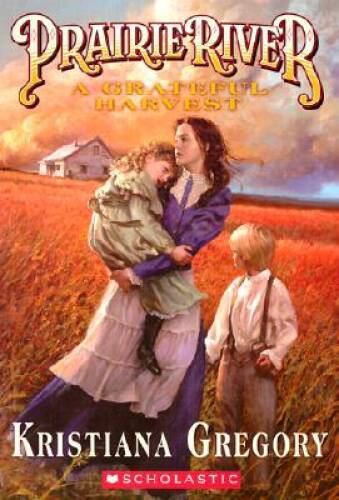 Prairie River 2 - Mass Market Paperback By Gregory, Kristiana ...
