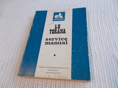 HOLDEN DEALERSHIP LH TORANA SERVICE MANUAL BOOK M37458 | eBay Australia
