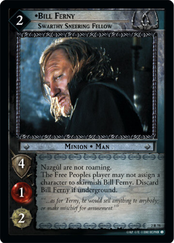 LOTR: Bill Ferny, Swarthy Sneering Fellow - Foil [Lightly Played] Mines ...