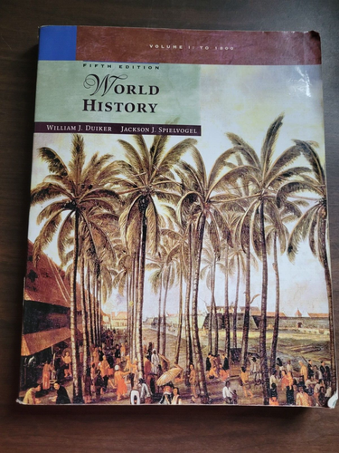 World History 5th Edition 2007 Thomson Wadsworth Volume 1 to 1800 ...