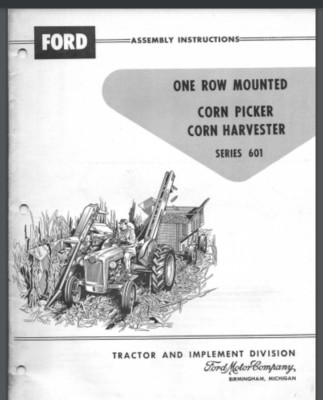 Ford 601 Series One Row Mounted Corn Picker Corn Harvester Assembly ...