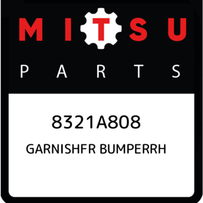 8321A808 Mitsubishi Garnishfr bumperrh 8321A808, New Genuine OEM Part ...