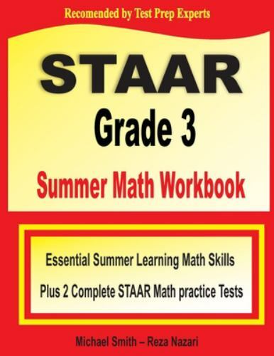 STAAR Grade 3 Summer Math Workbook : Essential Summer Learning Math ...
