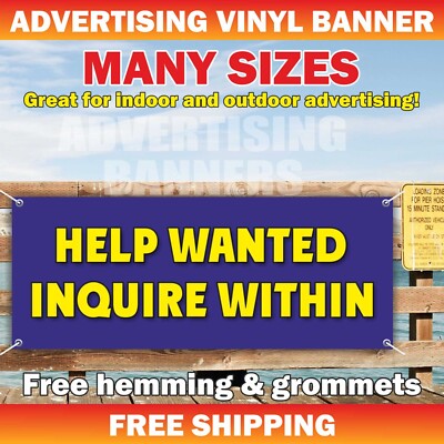 HELP WANTED INQUIRE WITHIN Advertising Banner Vinyl Mesh Sign Job ...