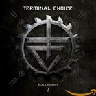 Terminal Choice - Black Journey 2 [CD] | eBay