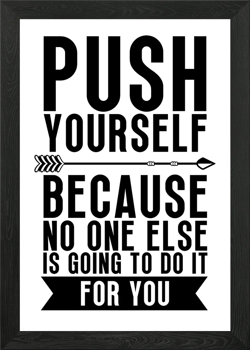 Push Your Self Framed Wall Art Poster Canvas Print Picture | eBay UK