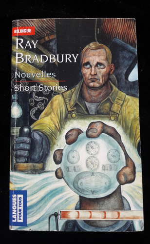 NOUVELLES SHORT STORIES RAY BRADBURY BILINGUE LITTERATURE/SCIENCE ...