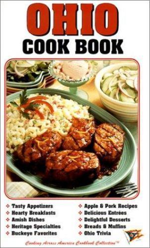 Ohio Cook Book by Donna Goodrich (2002, Trade Paperback) for sale ...