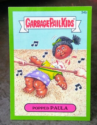 2015 GARBAGE PAIL KIDS SERIES 1 GREEN BORDER STICKER CARD # 34B POPPED ...
