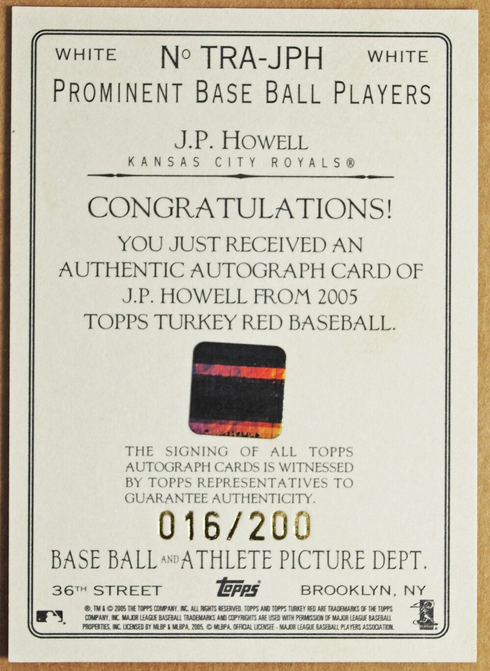 2005 Topps Turkey JP Howell Red Autograph 016/200 Baseball Card TRA-JPH ...