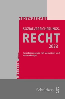 Sozialversicherungsrecht 2023: Gesetzesausgabe mit Verweisen und ...