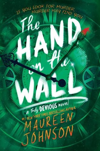 Maureen Johnson The Hand on the Wall (Copertina rigida) Truly Devious ...