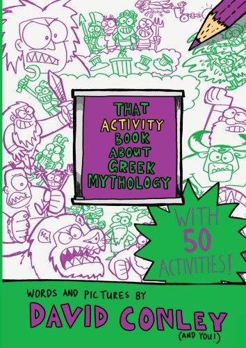 That Activity Book About Greek Mythology by Conley, David [Paperback ...