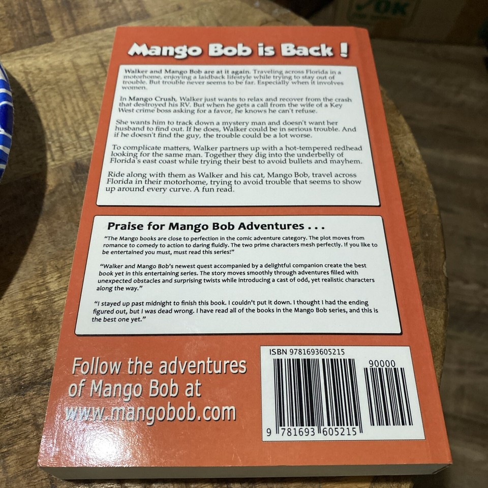 Mango Motel: A Mango Bob Adventure - Paperback By Myers, Bill H - VERY ...