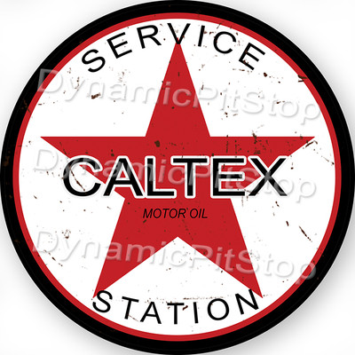 Round-Caltex Logo- Fuels Rustic Tin Metal Sign Garage Workshop ...