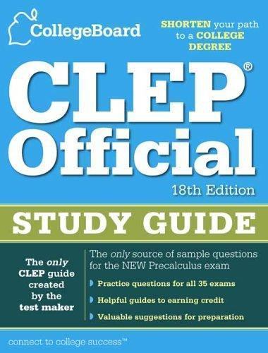 CLEP Official Study Guide: 18th Edition by The College Board ...