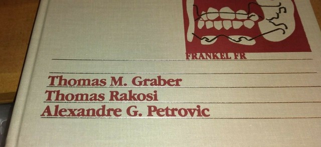 Dentofacial Orthepedics with Functional Appliances by Thomas M. Graber ...