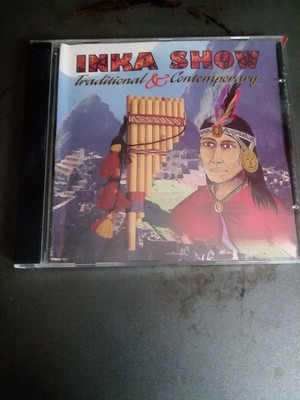 INKA SHOW CD TRADITIONAL & CONTEMPORARY | eBay