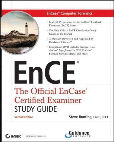 EnCase Computer Forensics: The Official EnCE: Encase Certified Examiner ...