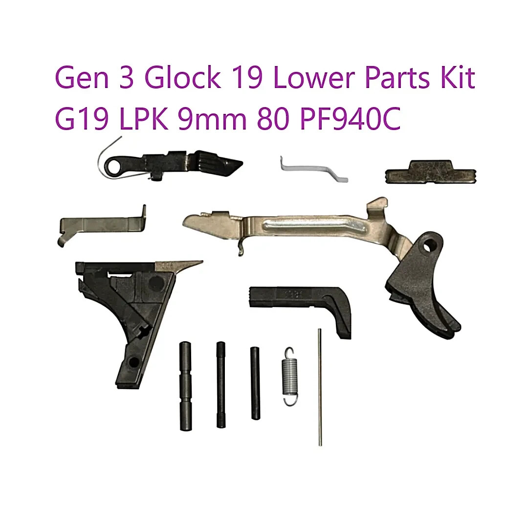 GLOCK 19 LOWER PARTS KIT Trigger Parts FOR GLOCK 19 COMPLETE LPK ...