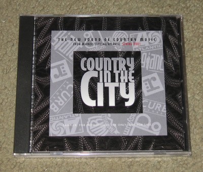 Country In The City - Country Music Sampler Spring 2001 (CD 2001 Warner ...