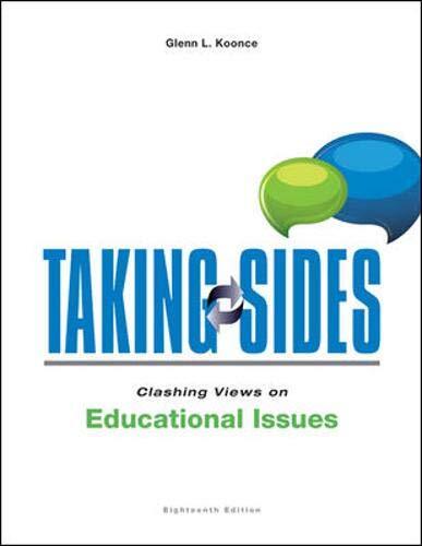 Taking Sides: Clashing Views on Educational Issues (Taking Sides ...