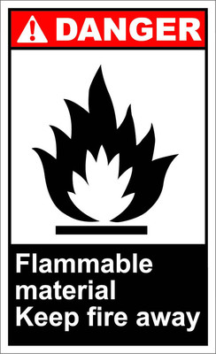 Flammable Material Keep Fire Away Danger OSHA / ANSI LABEL DECAL ...