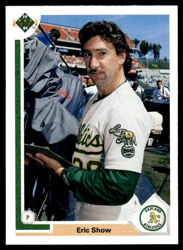 1991 UPPER DECK BASEBALL CARD ERIC SHOW #798 OAKLAND ATHLETICS 6836 | eBay
