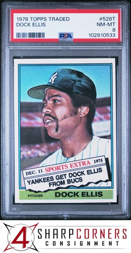 1976 TOPPS TRADED #528T DOCK ELLIS YANKEES PSA 8 | eBay