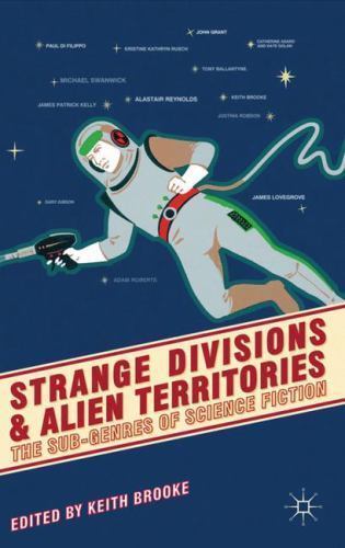Strange Divisions and Alien Territories : The Sub-Genres of Science ...